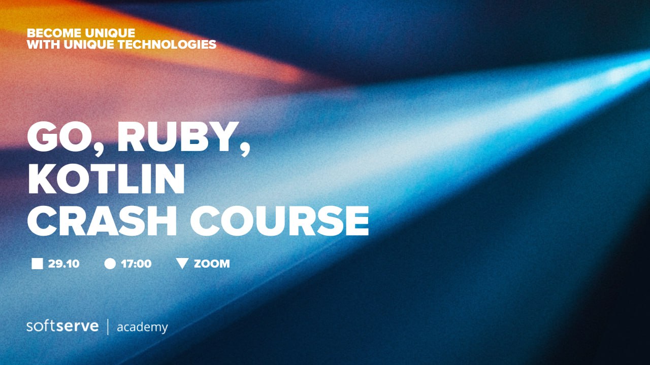 Go, Ruby, Kotlin Crash Course 2024